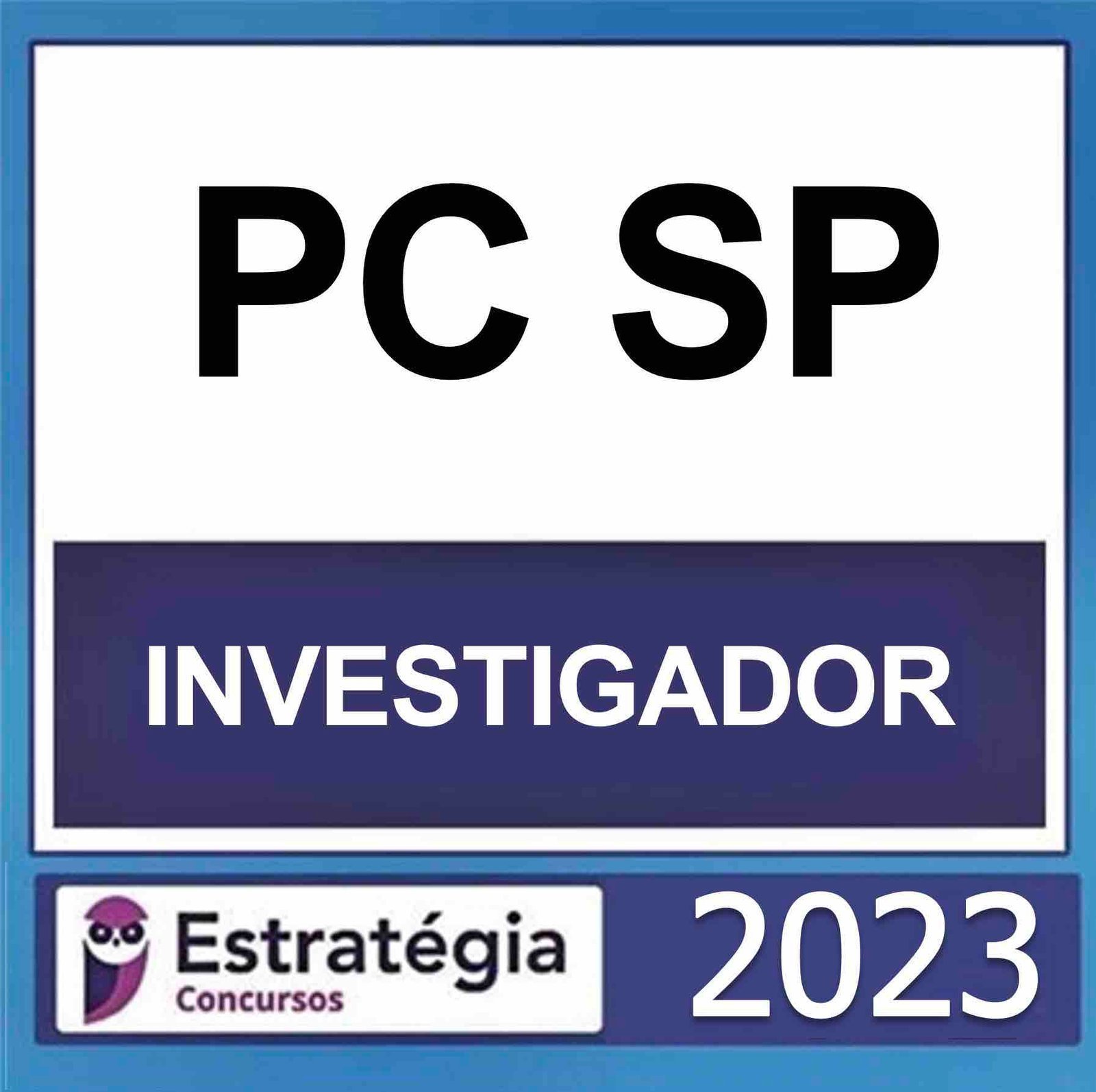 PC SP – (INVESTIGADOR + PASSO) – ESTRATÉGIA 2023